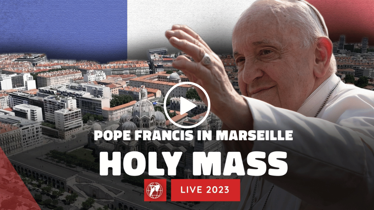 LIVE | Pope Francis in Marseille | Holy Mass - EWTN Vatican