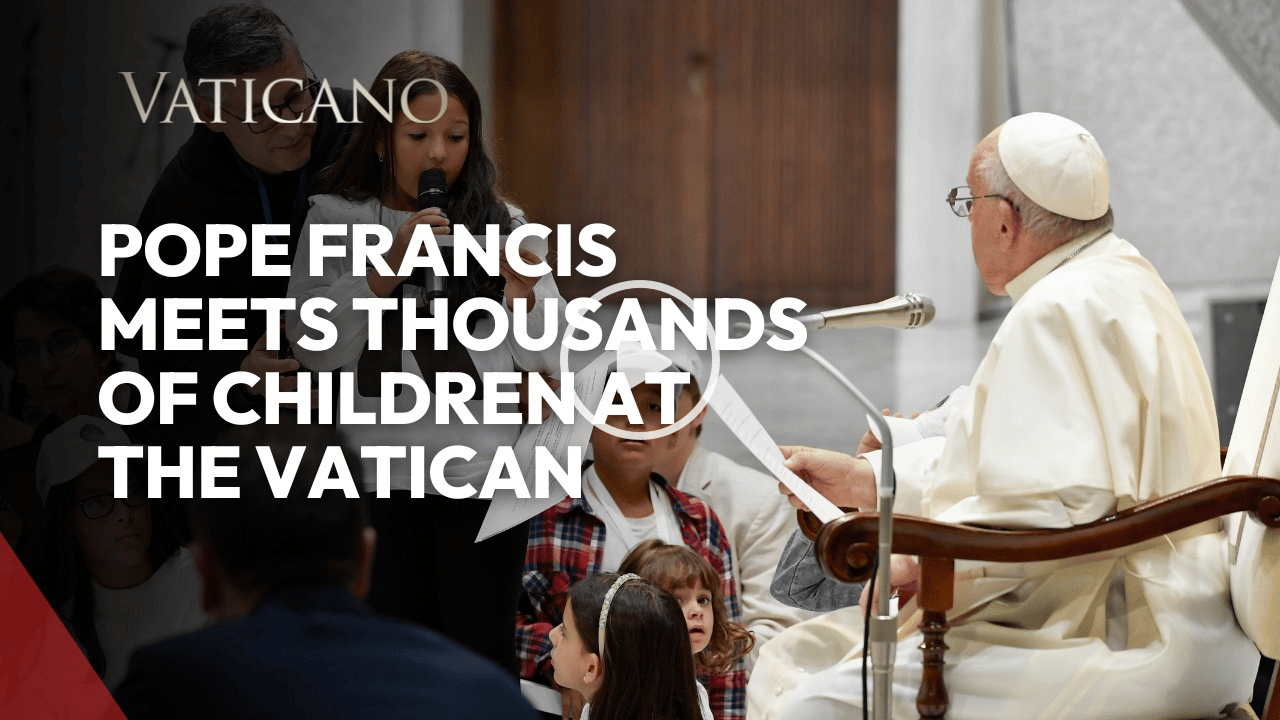 Pope Francis Meets Thousands of Children at the Vatican: A Message of ...