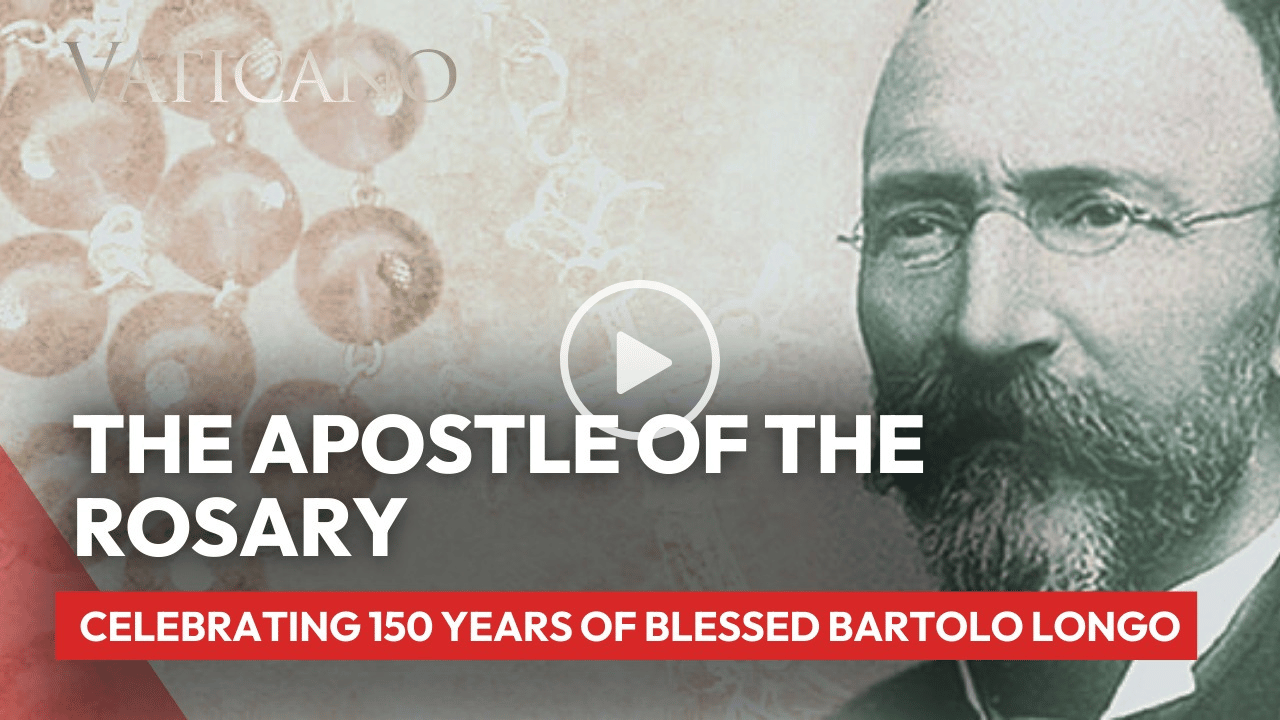 The Apostle of the Rosary: Celebrating 150 Years of Blessed Bartolo ...