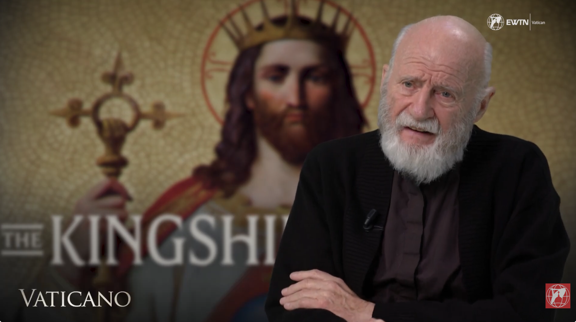 New Christ the King Video Series - EWTN Vatican