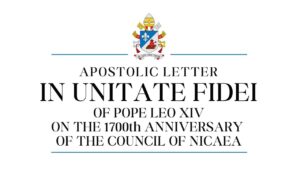 FULL TEXT of Pope Leo’s Apostolic Letter “In unitate fidei”